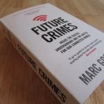 Future Crimes | Digital Security Watch